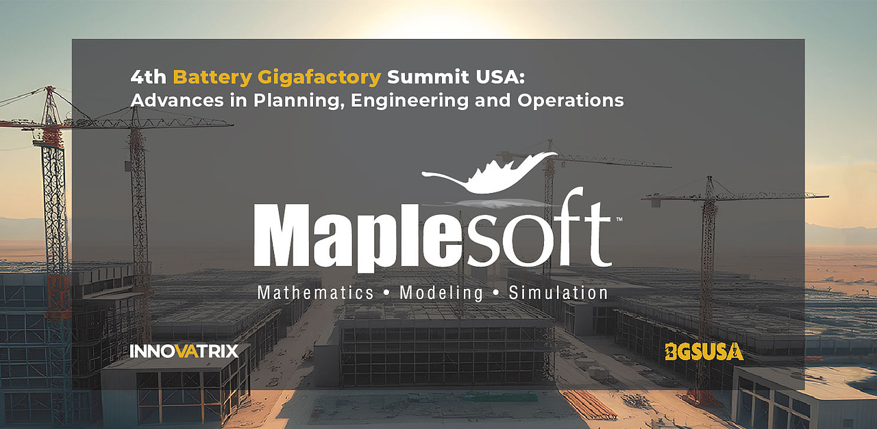 Maplesoft Gold Sponsor – Battery Gigafactory USA